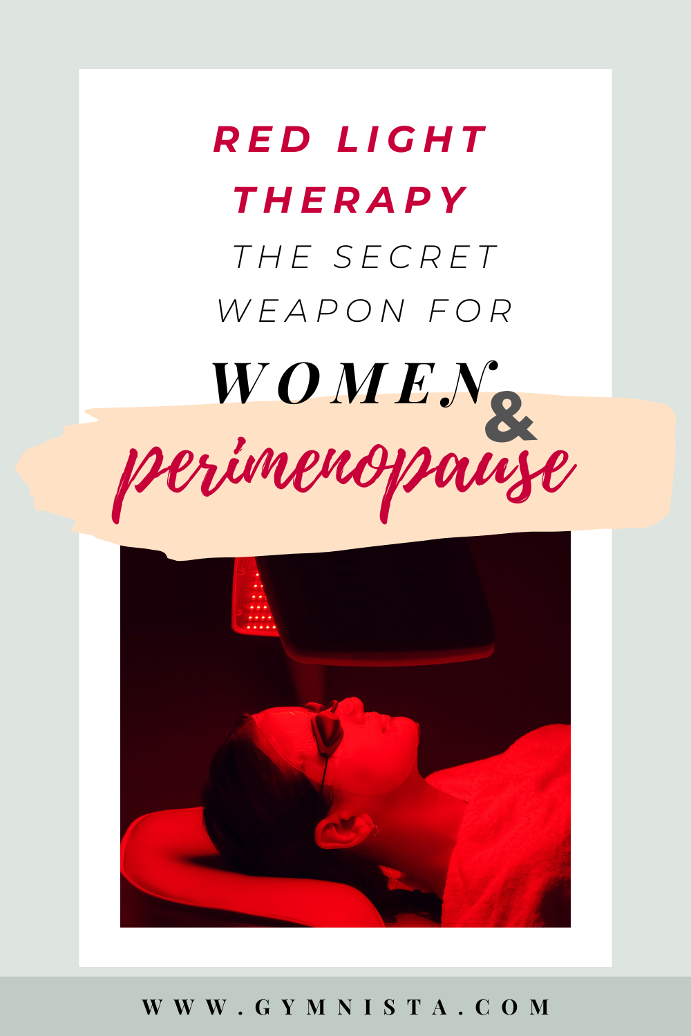 Red Light Therapy: The Secret Weapon for Women in Perimenopause - GYMNISTA